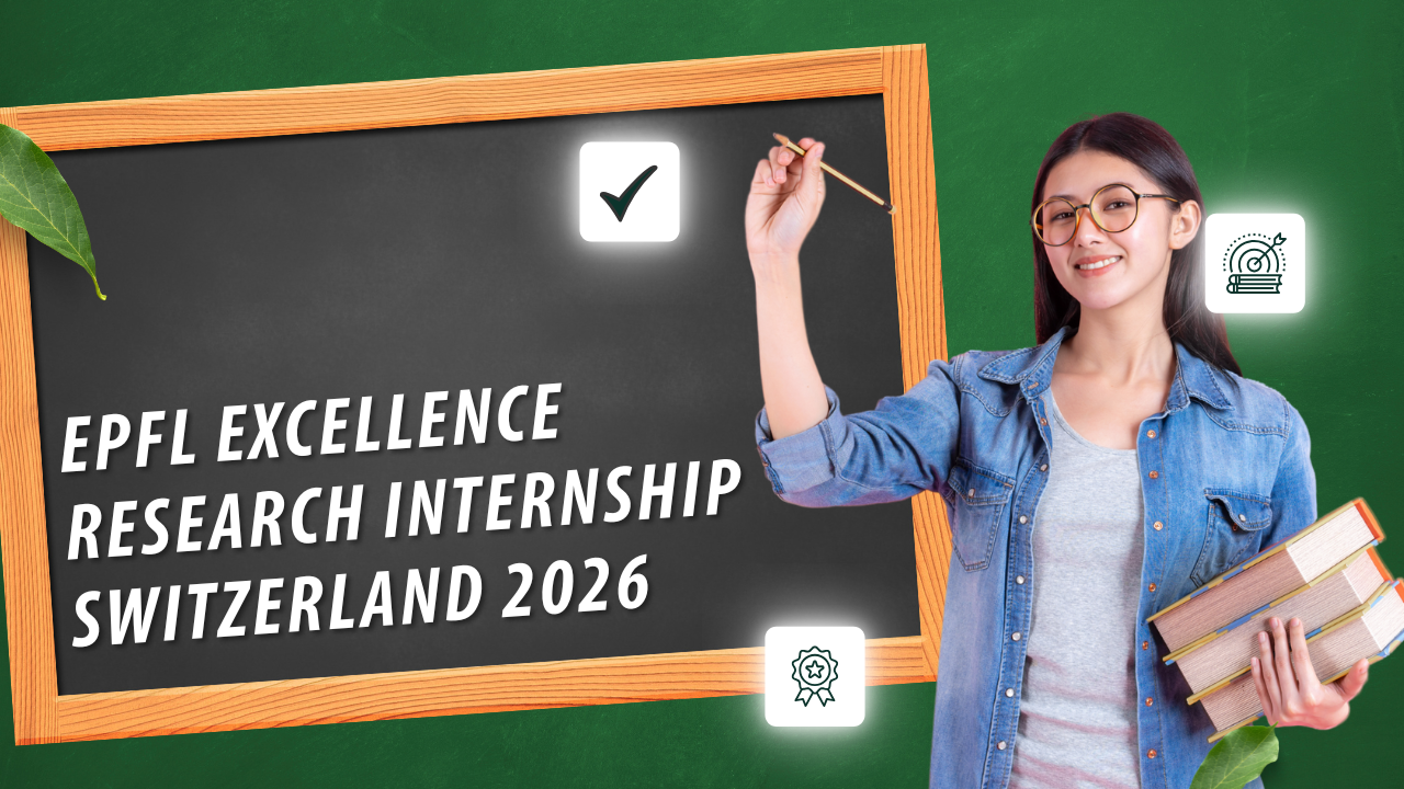 EPFL Excellence Research Internship Switzerland 2026